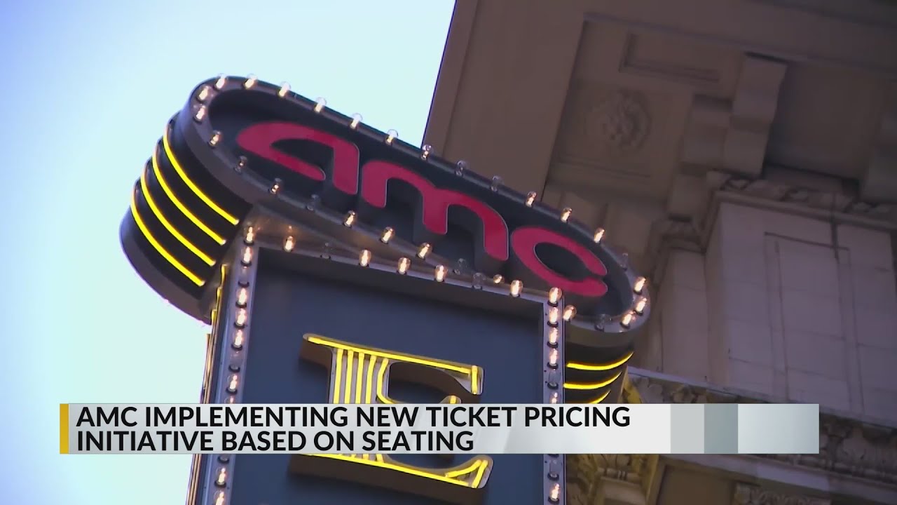 AMC changing ticket prices based on where you sit in theater - YouTube