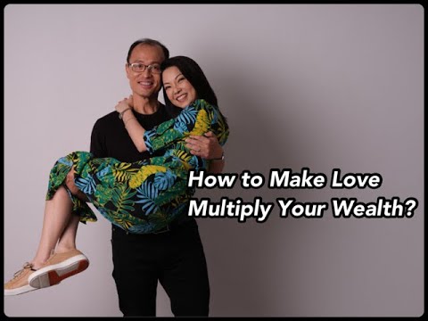 How To Make Love multiply Your Wealth! - YouTube