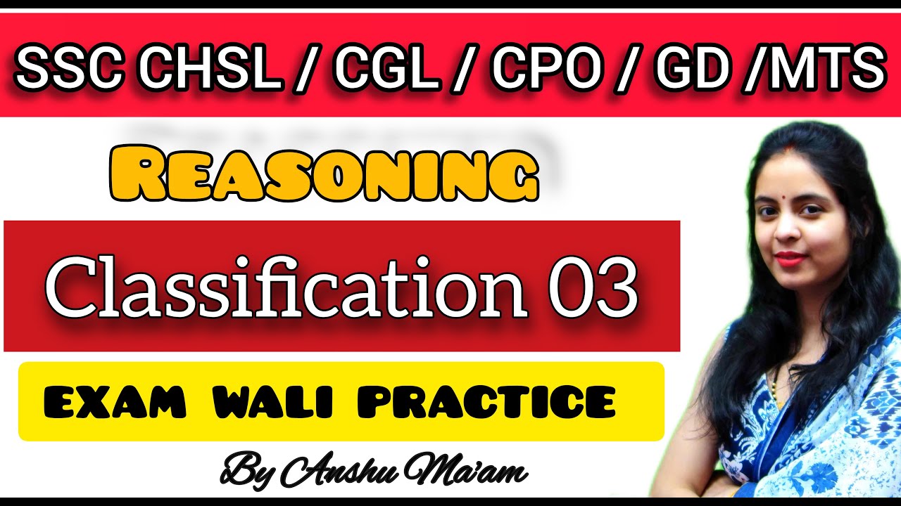 SSC REASONING CLASSES 2024 | CLASSIFICATION 03 REASONING | SSC CGL ...