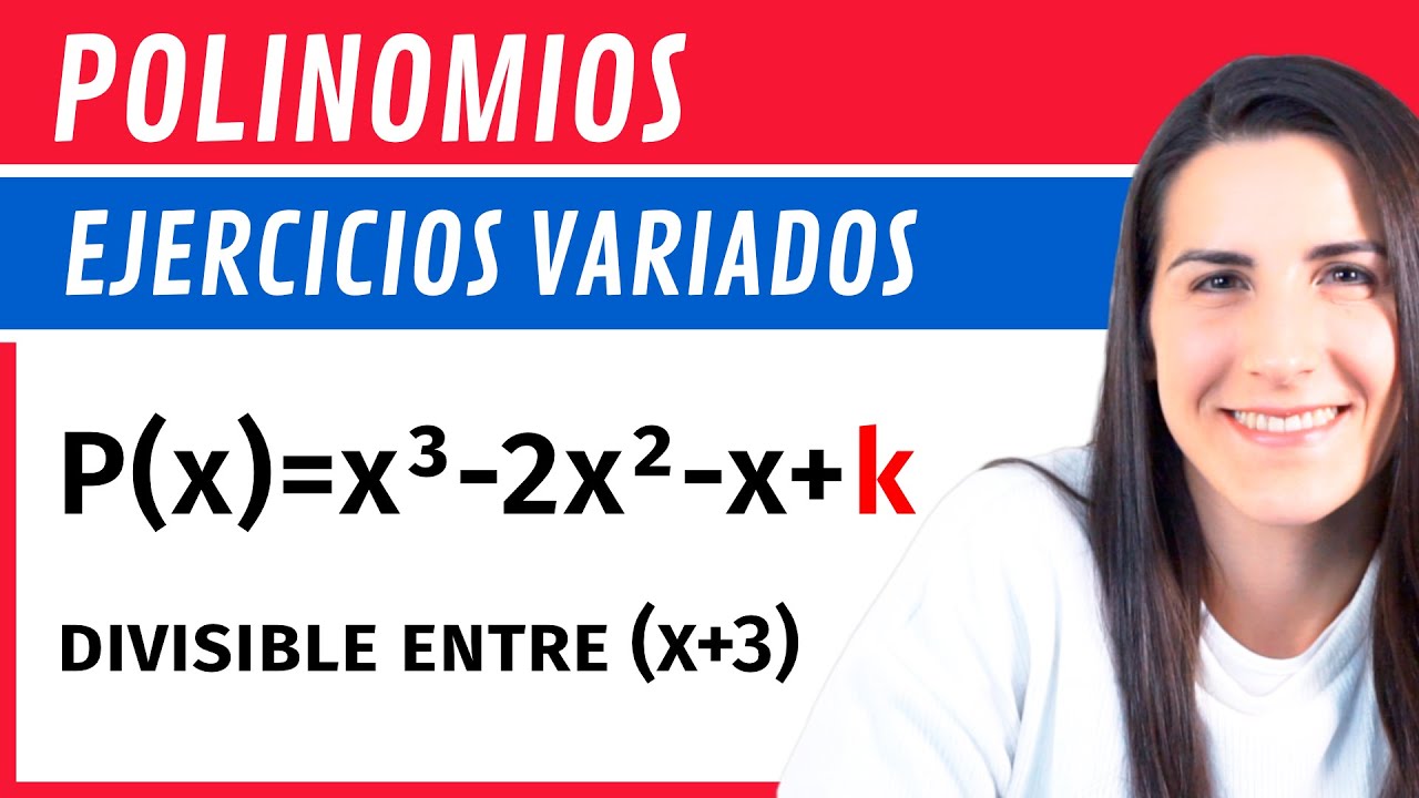 EJERCICIOS de POLINOMIOS 🟥 Operaciones, Productos Notables, Ruffini ...
