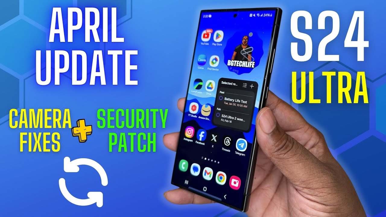 Samsung Galaxy S24 Ultra- April UPDATE | Must DOWNLOAD! - YouTube