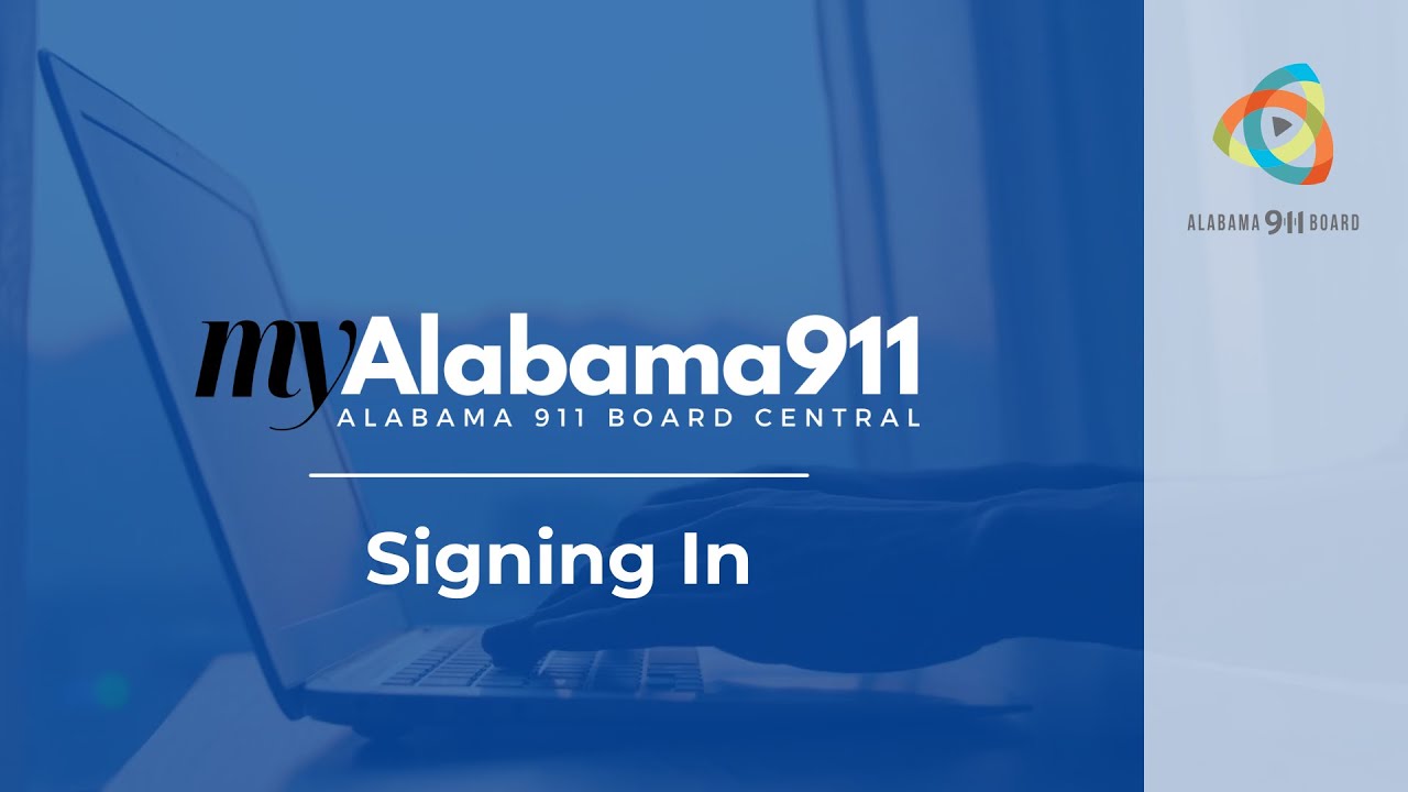 Signing In to myAlabama 911 - Alabama 911 Board Central - YouTube