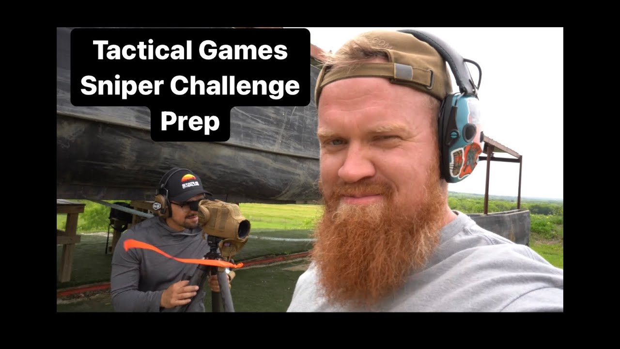 Tactical Games Sniper Challenge Prep with @jimmybrodriguez - YouTube