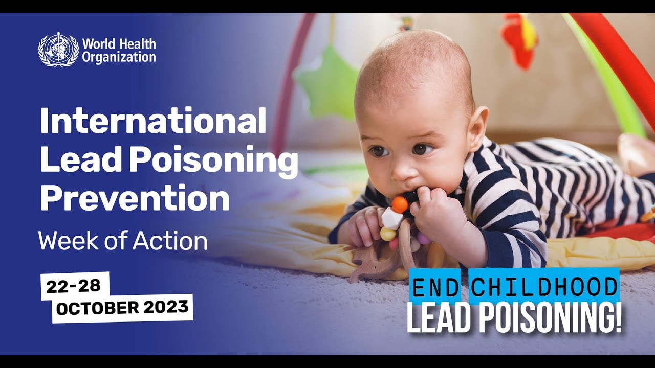 International Lead Poisoning Prevention Week 2023 - YouTube