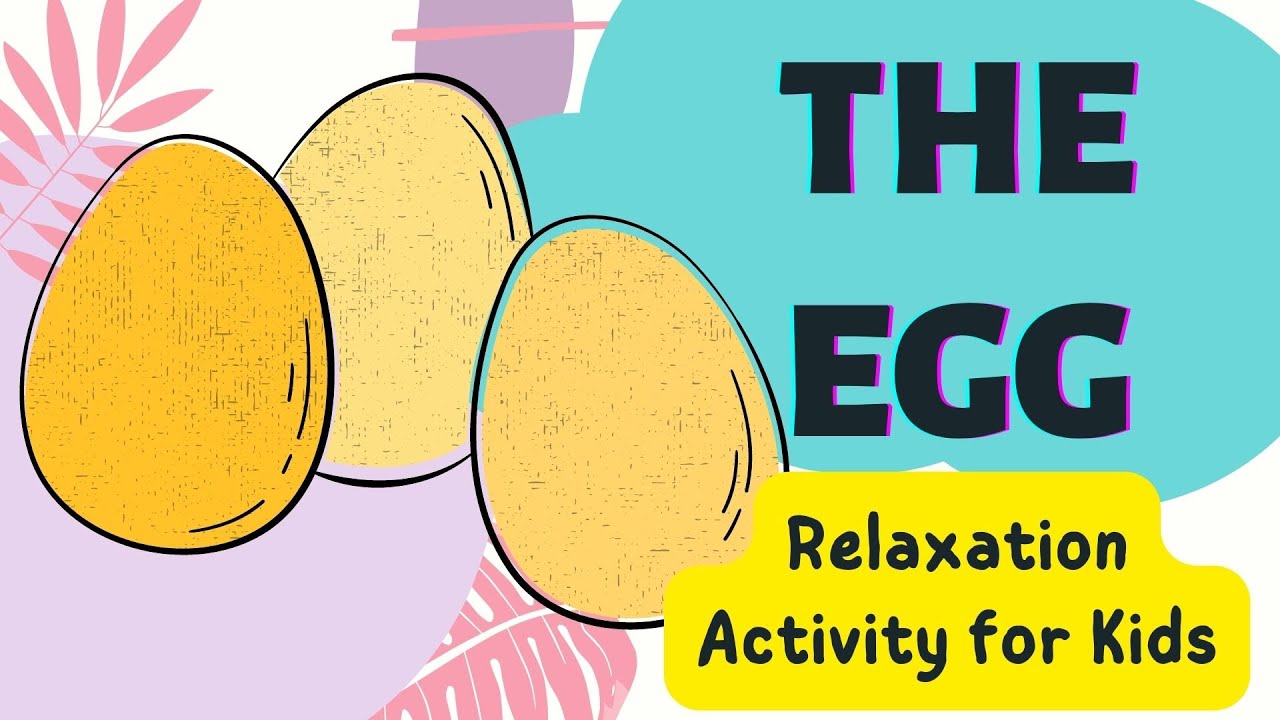 The Best Egg Relaxation Activity For All Ages! - YouTube