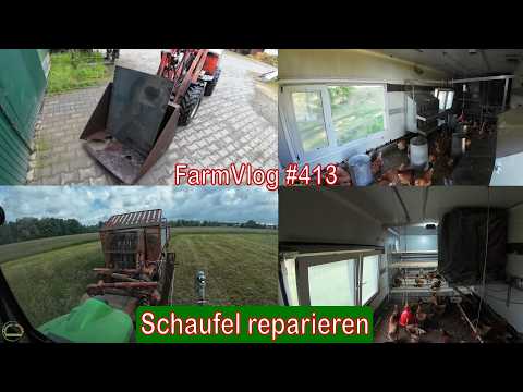 Farmvlog #413: Hühnermobil optimieren | Schäffer Schaufel Instand setzten