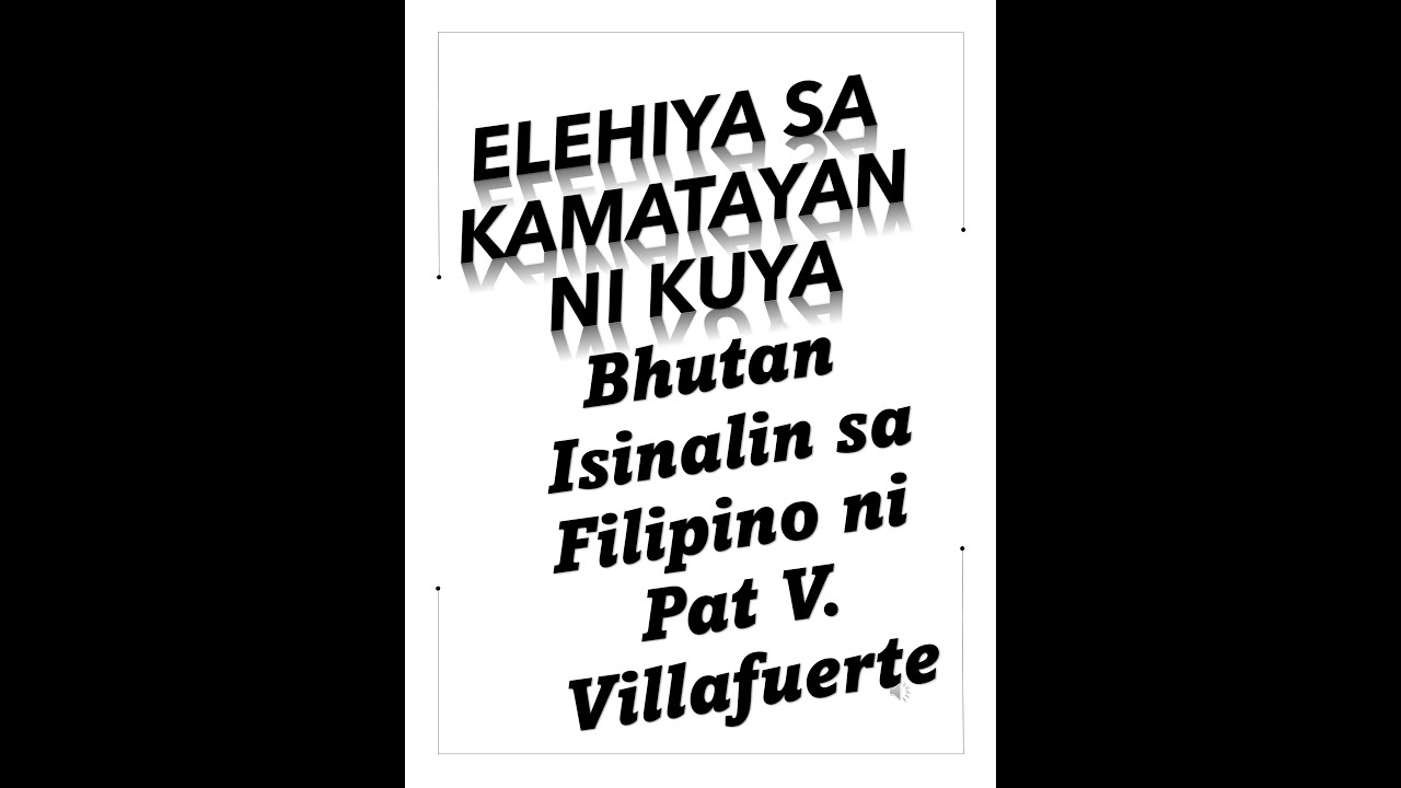 ELEHIYA SA KAMATAYAN NI KUYA - YouTube