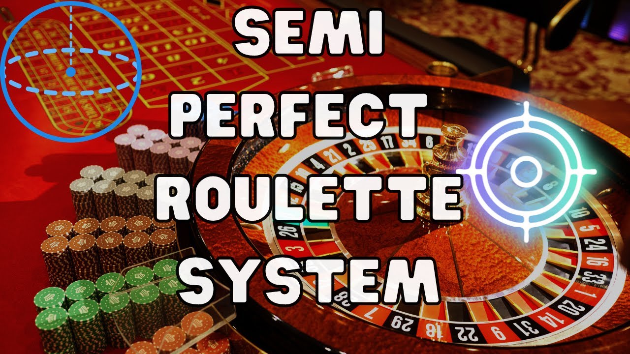 Semi perfect roulette system - YouTube