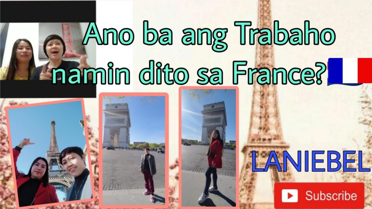 Ano ang Trabaho Namin dito sa France?🇫🇷 - YouTube