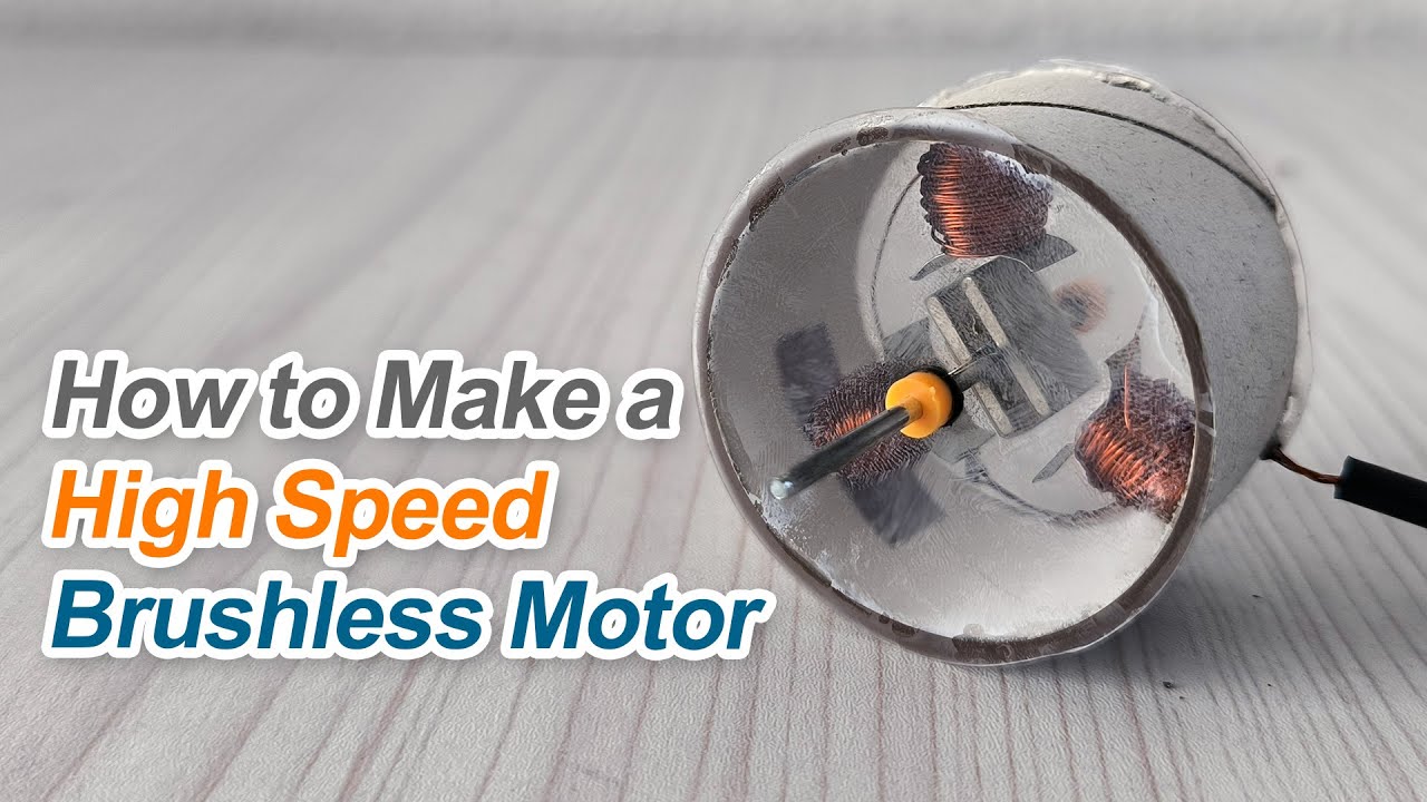 Build a High-Speed Brushless Motor with Inexpensive Materials | DIY ...