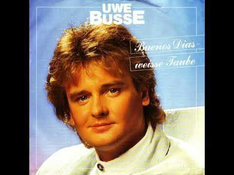Uwe Busse ,,Buenos Dias, weisse Taube 1989 - YouTube
