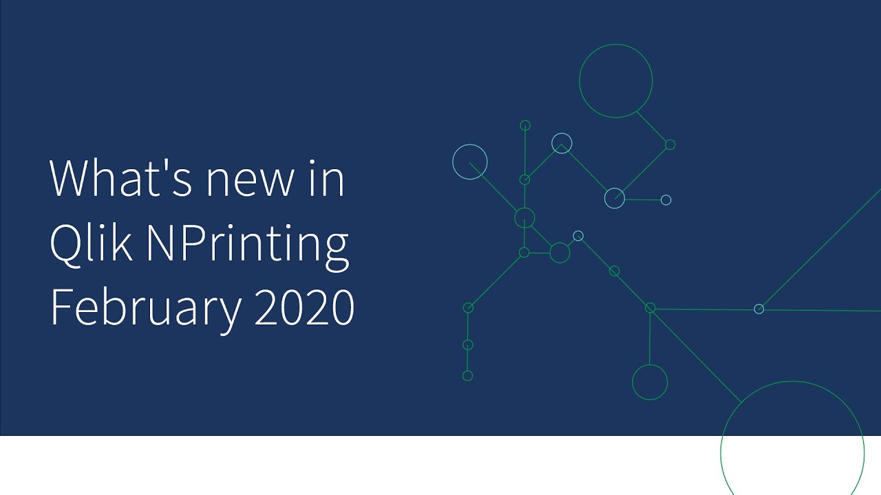 What's new in NPrinting February 2020 - YouTube