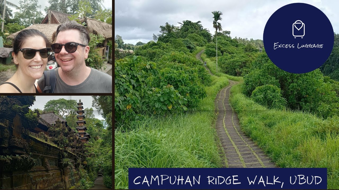 Campuhan Ridge Walk - SPECTACULAR views in the heart of Ubud - YouTube
