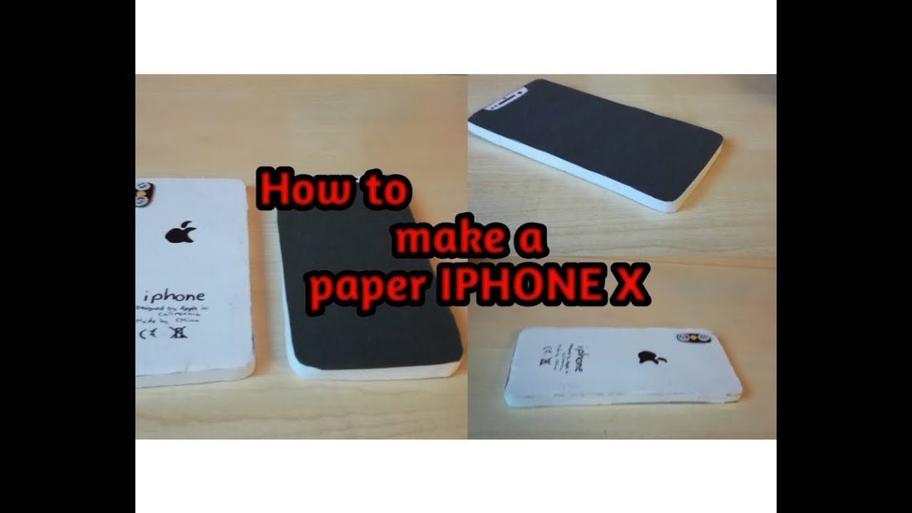 How to make a paper IPHONE X (from cardboard) - YouTube
