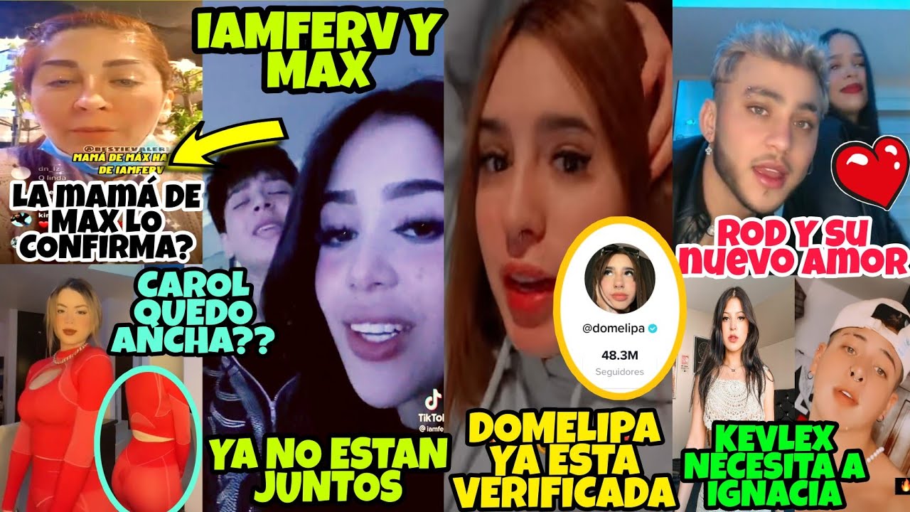MAX Y FER SIGUEN JUNTOS | DOME TIENE LA VERIFICACION | ROD YA NO QUIERE ...