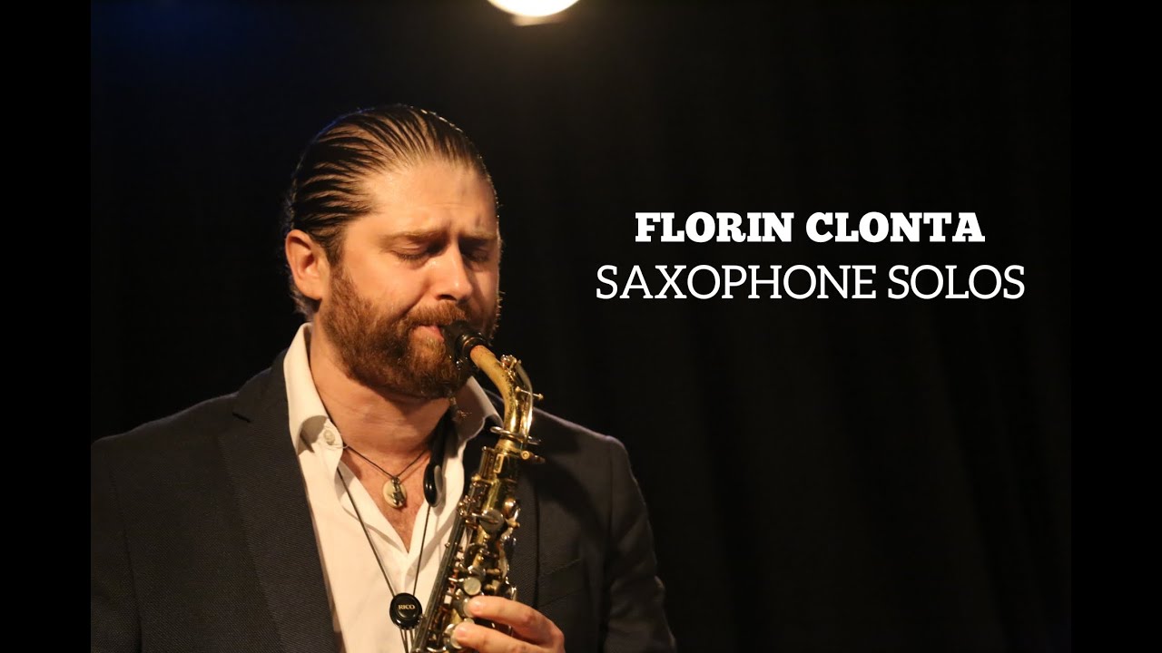Florin Clonta - SAX SOLOS - YouTube