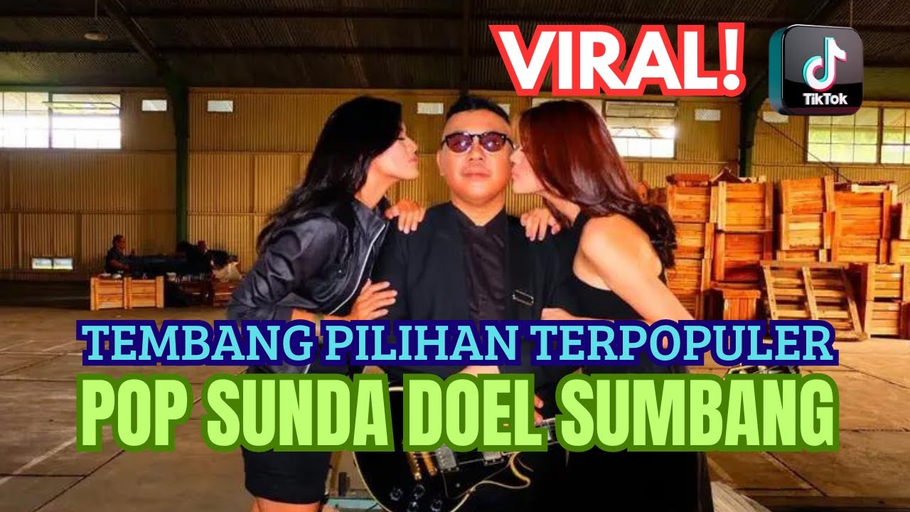 Lagu Sunda Lawas Doel Sumbang Pilihan Viral Di Tik Tok - YouTube