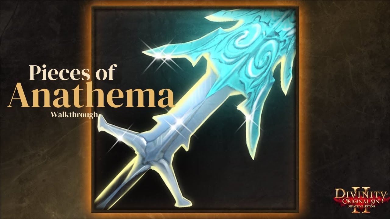 Pieces for the Anathema - Divinity Original Sin 2 Walkthrough - YouTube