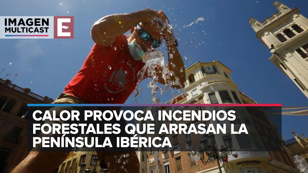 Calorón en Europa: Temperaturas récord en España, Francia y el Reino ...