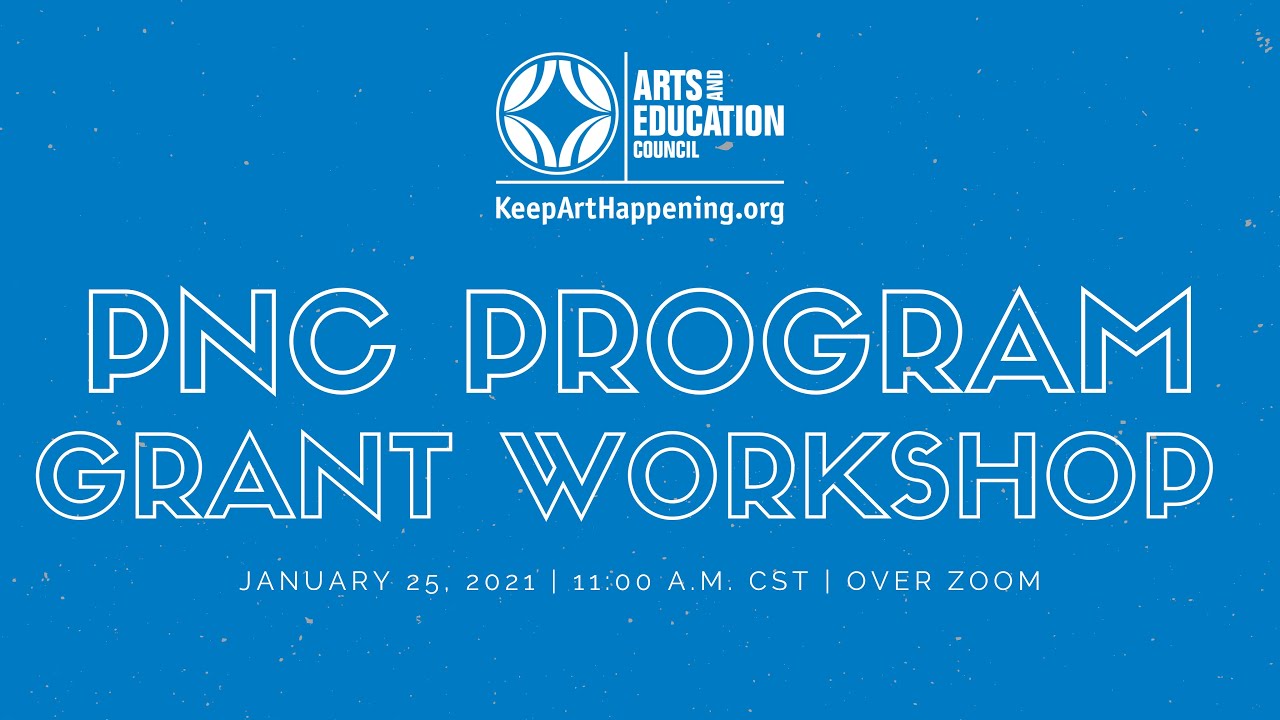 2021 PNC Program Grant Workshop - YouTube