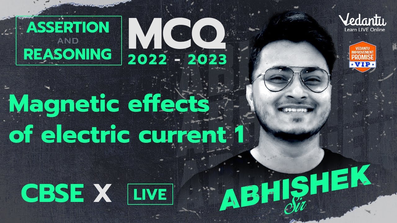 Magnetic Effects of Electric Current Assertion & Reasoning - Class10 ...