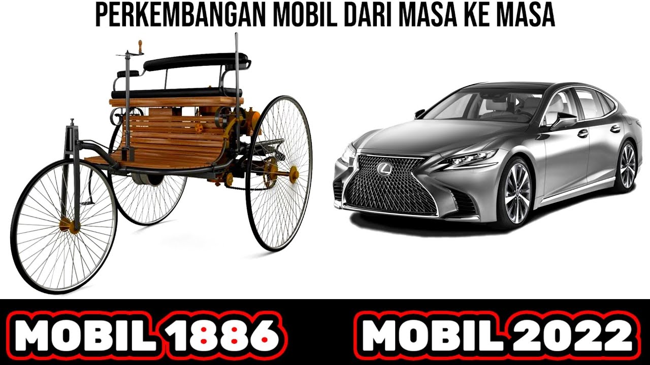 VIRAL😱PERKEMBANGAN MOBIL DARI MASA KE MASA | EVOLUSI TEKNOLOGI MOBIL ...