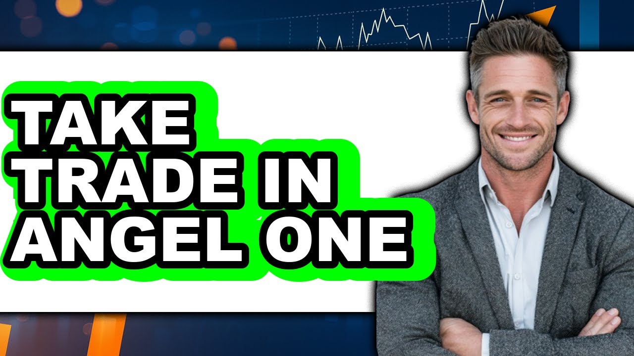 How to Take Trade in Angel One (only Way) - YouTube