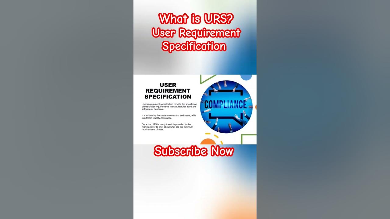 What Is a User Requirement Specification? #URS - YouTube