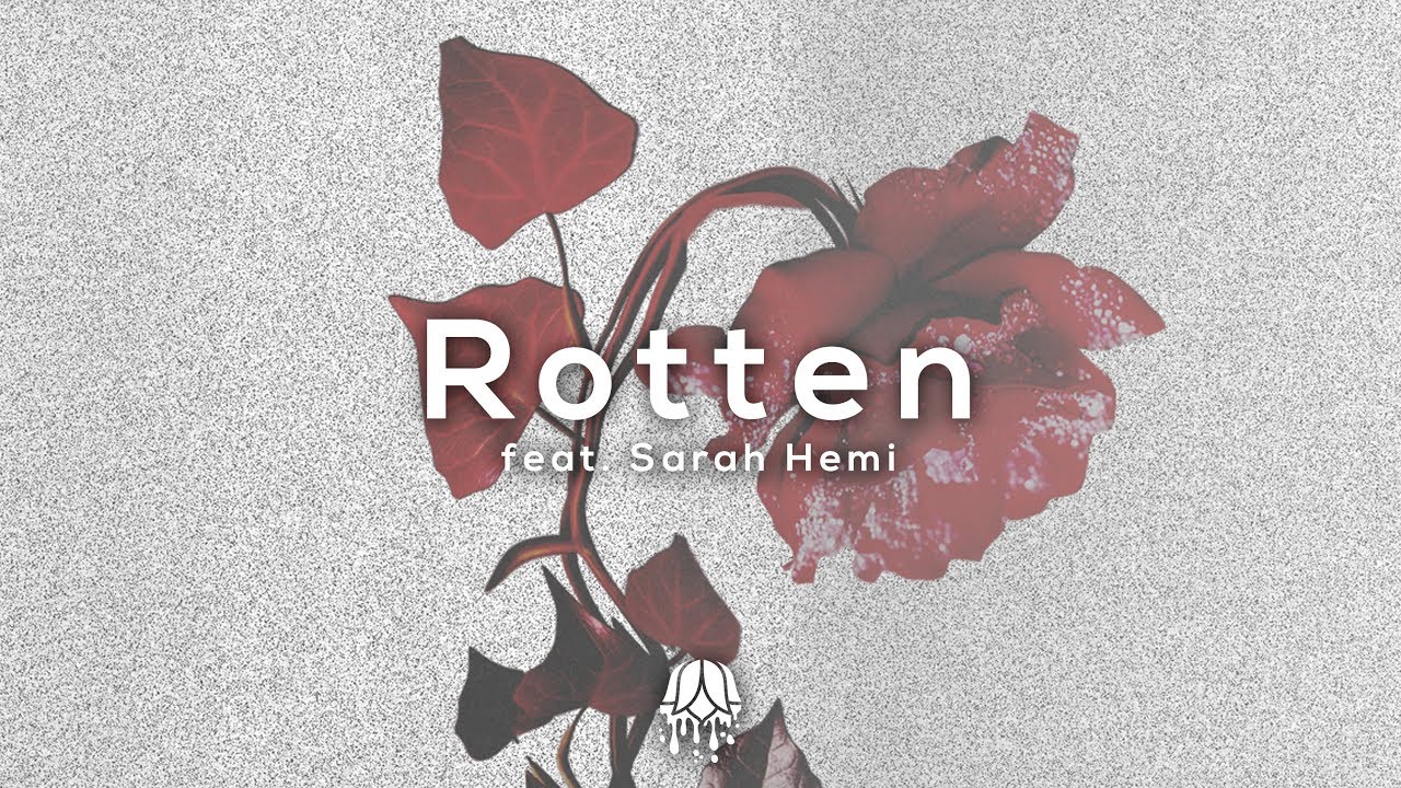 Leonell Cassio - Rotten (ft. Sarah Hemi) 🥀 - YouTube