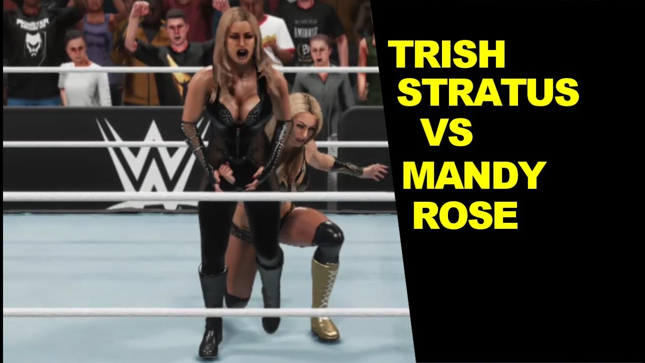 WWE 2K19 Trish Stratus vs Mandy Rose - No Holds Barred - YouTube