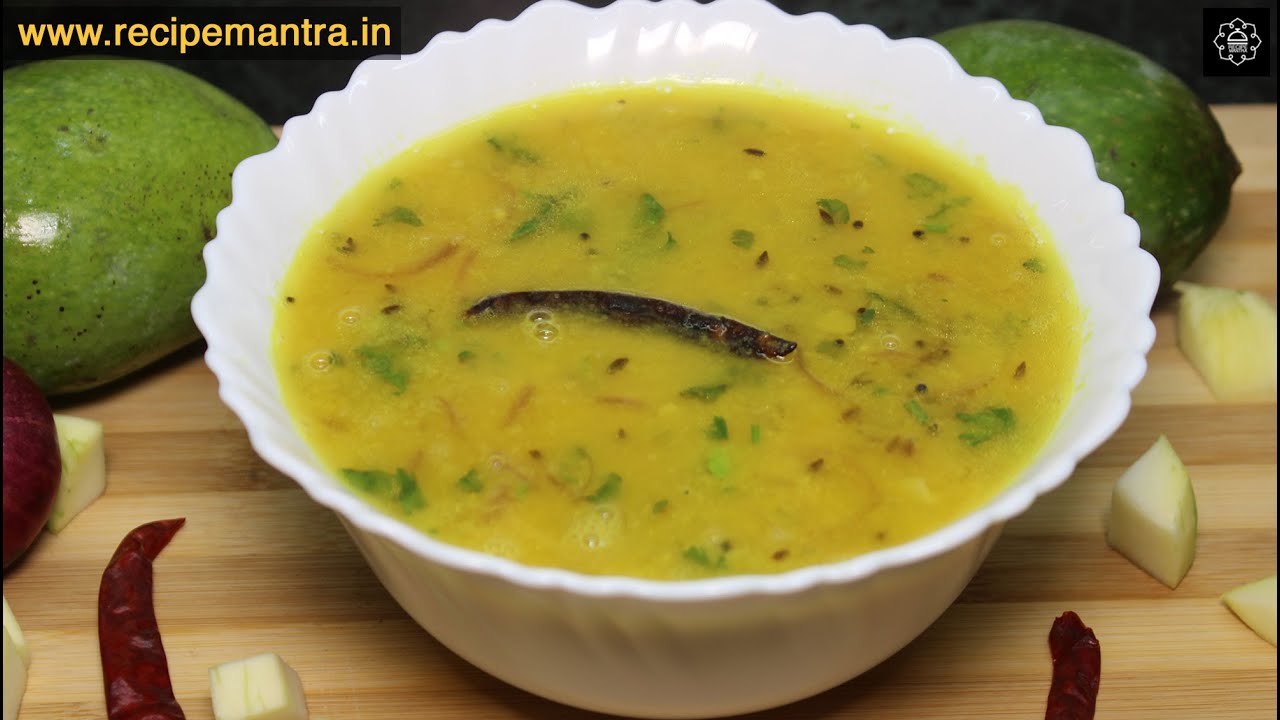 कच्चे आम वाली दाल फ्राई | Raw Mango Dal Fry Recipe | kairi ki dal ...