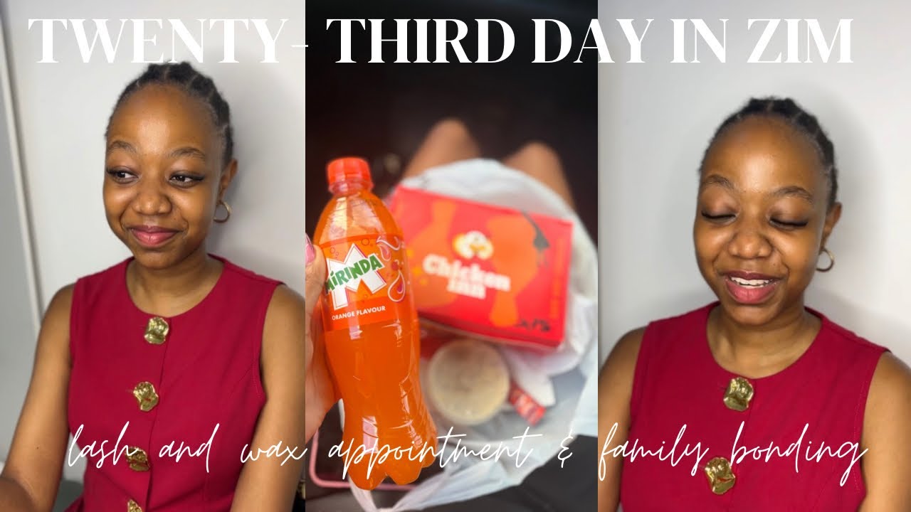 ZIM DIARIES PT23🇿🇼| LASH & WAXING APPOINTMENT| BONDING WITH FAM - YouTube