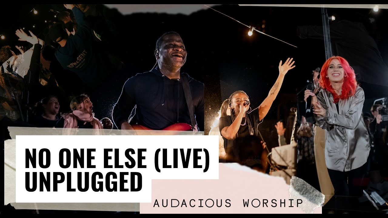 No One Else (LIVE) - Unplugged (Official Music Video) | !Audacious ...