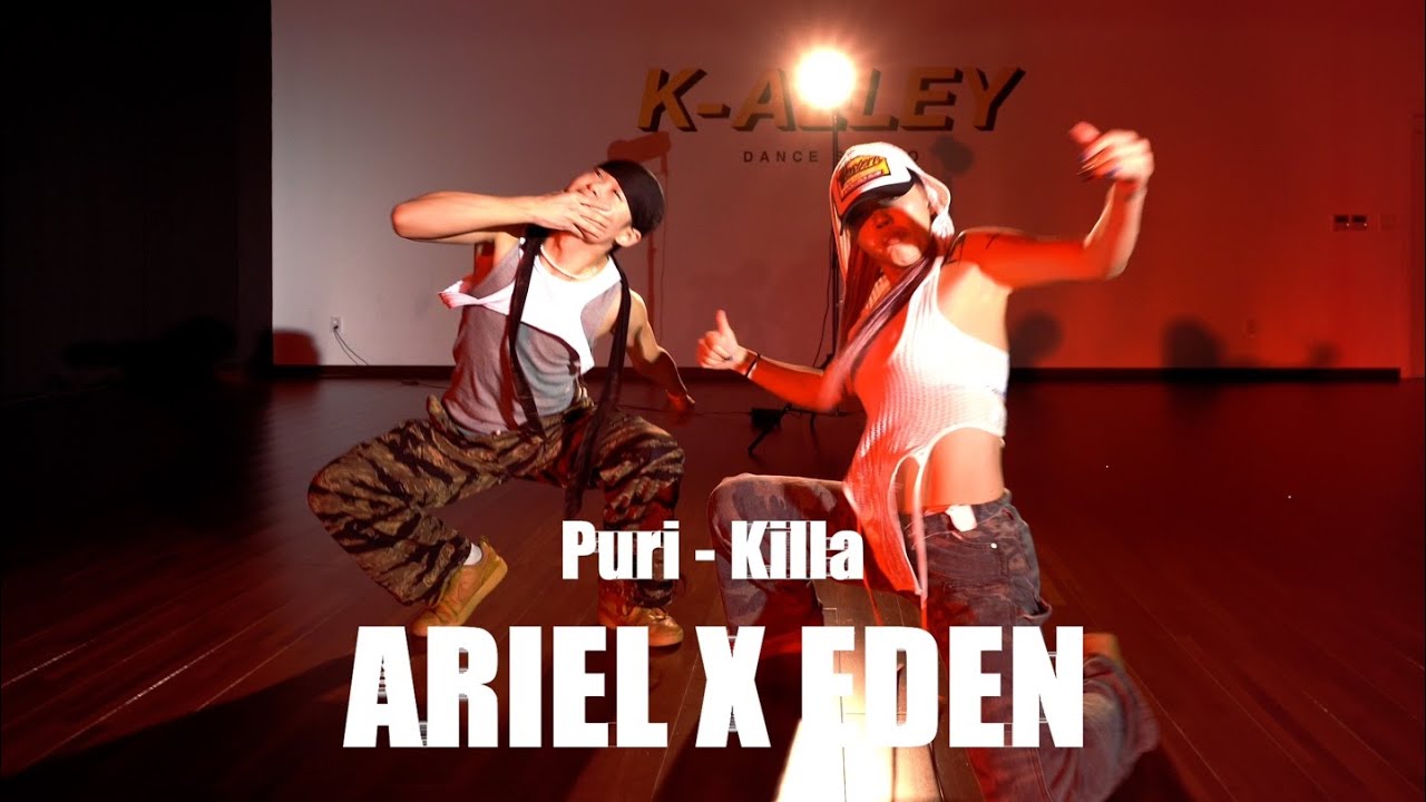Puri - Killa | ARIEL X EDEN | K-ALLEY DANCE STUDIO - YouTube