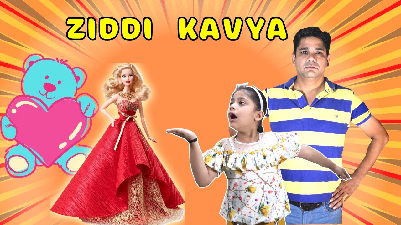 Kavya Ho Gayi Ziddi | Moral Story For Kids | Funny Video | Short Movie ...