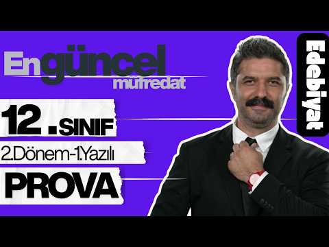 12.SINIF | 2.Dönem - 1.Yazılı Provası | Türk Dili ve Edebiyatı Dersi | RÜŞTÜ HOCA