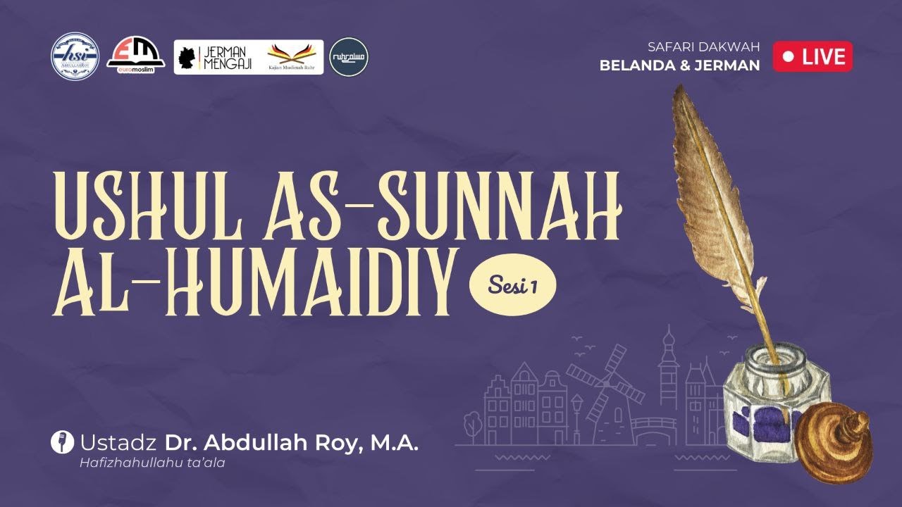 Kitab Ushul As-Sunnah Al-Humaidi - Pertemuan 1 | Muslim RUHR - Jerman ...