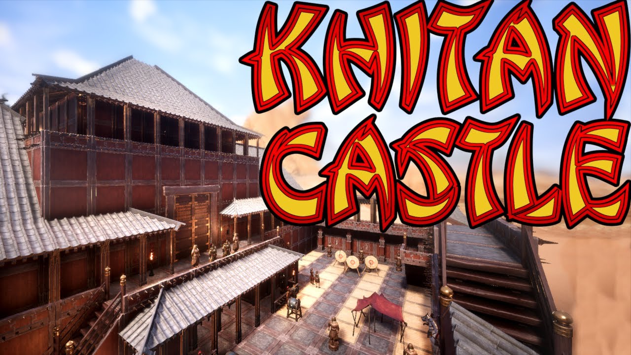 Conan Exiles: Chinese Castle Build Guide (Khitan DLC) - YouTube