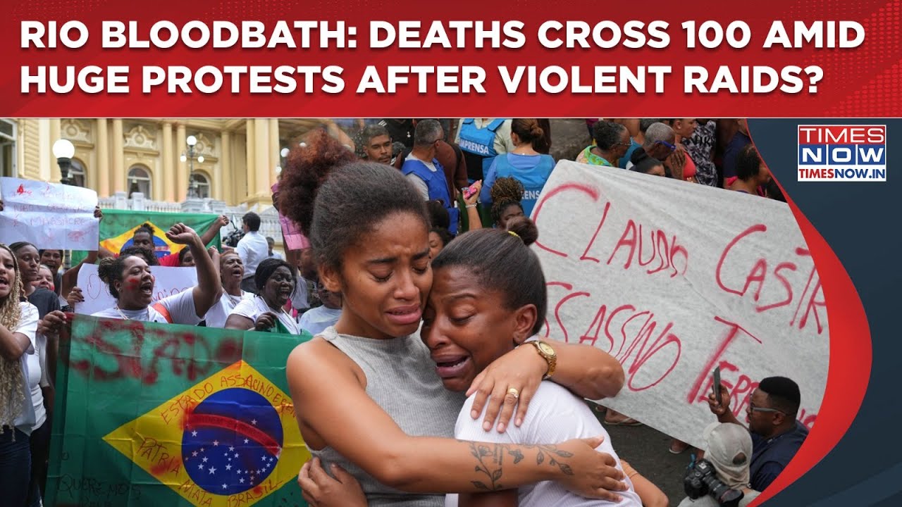 Rio Bloodbath: Deaths Cross 100? Massive Protests After Violent Raids ...