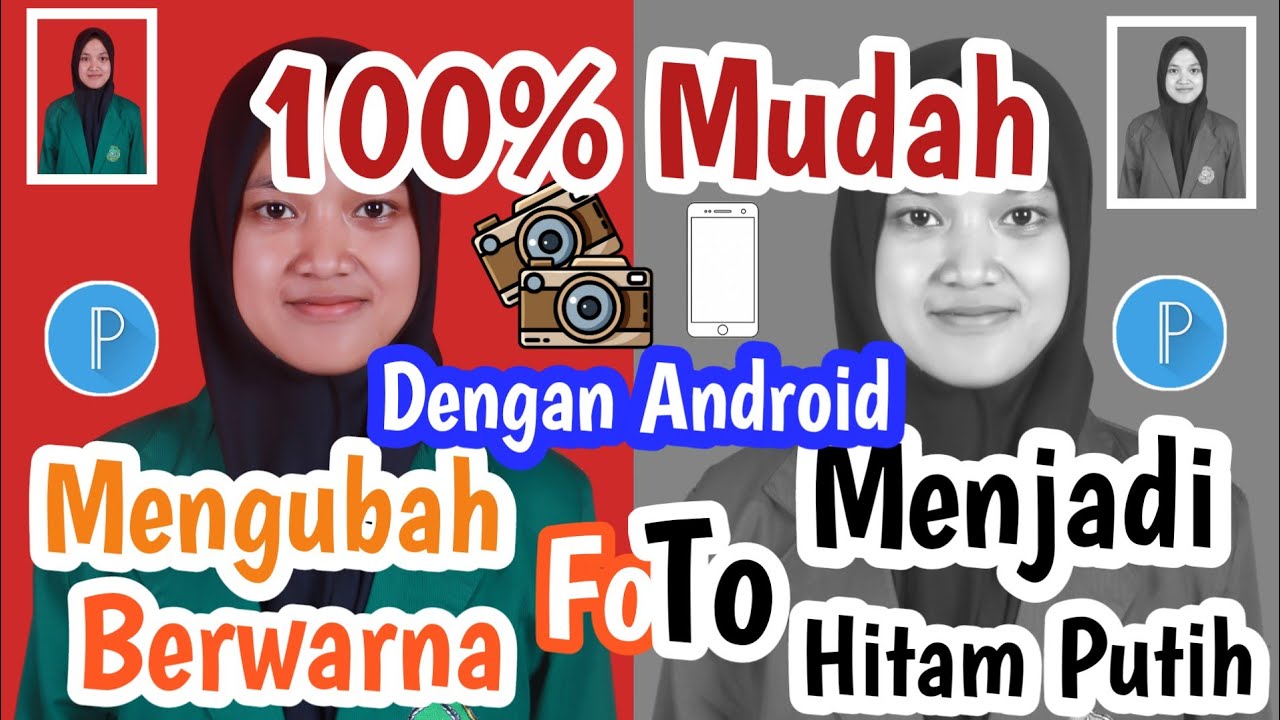 Cara Mengubah Foto Berwarna Menjadi Foto Hitam Putih|| Pakai Android ...