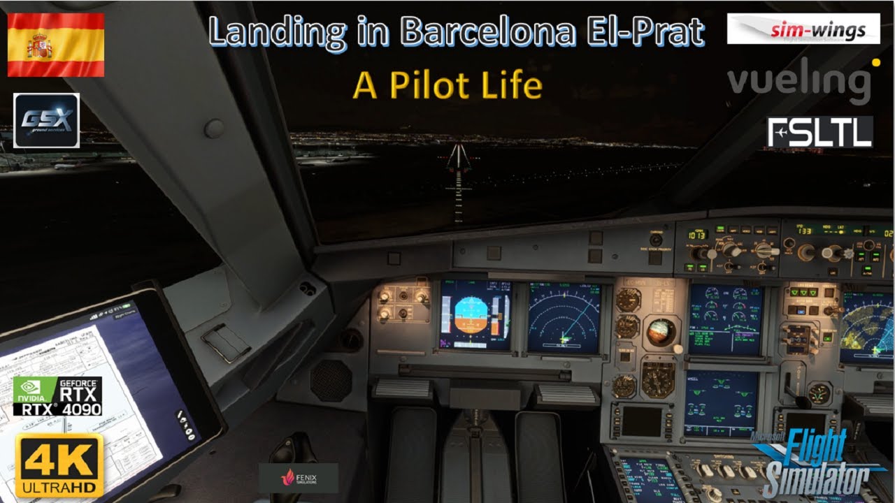 LEBL Barcelona - Landing Cockpit View A320 200 Fenix Vueling - YouTube