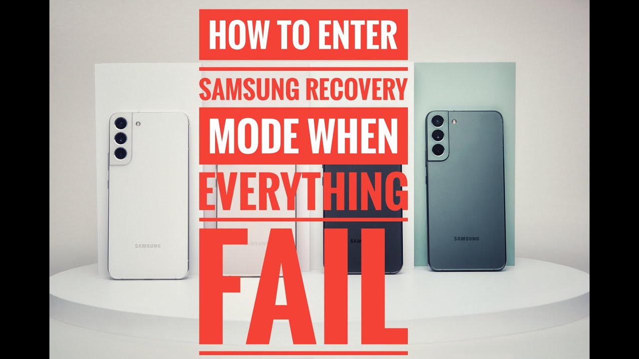 How to Enter Recovery Mode in Samsung Phones if All Normal Process ...