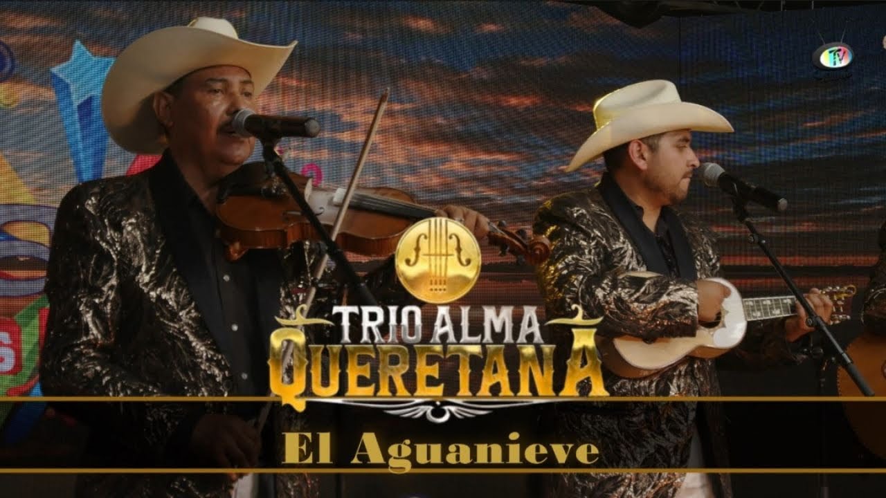 Trío Alma Queretana - El Aguanieve (Video Oficial) - YouTube