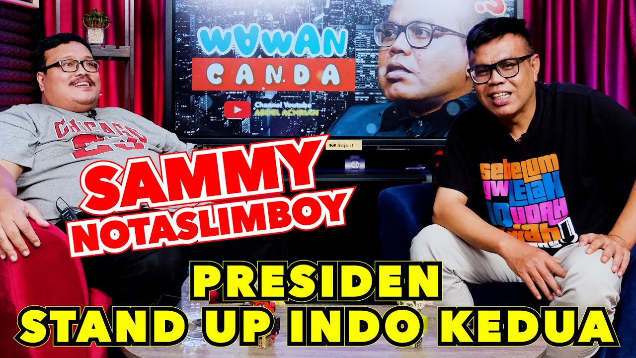 WAWANCANDA SAMMY NOTASLIMBOY - PRESIDEN STAND UP INDO KEDUA - YouTube