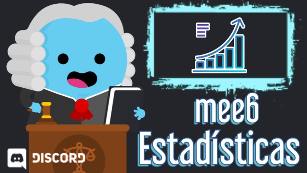 📊 Como configurar las ESTADISTICAS con el BOT MEE6 en DISCORD ...