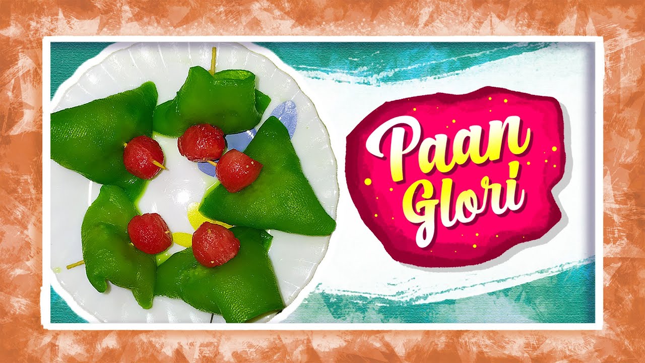 Pan Gilori (with WATERMELON peels) l Yummy Meetha Paan Recipe | पान ...