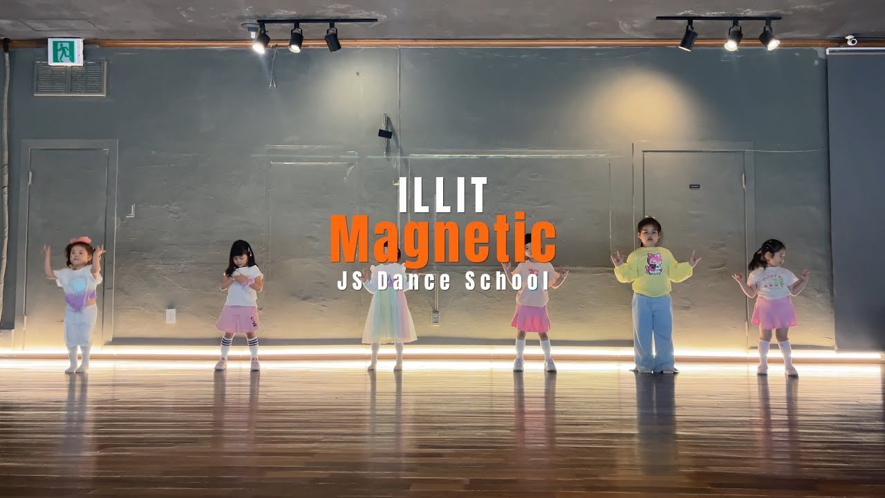 JS Dance School | 영유아 K-POP | ILLIT - Magnetic - YouTube