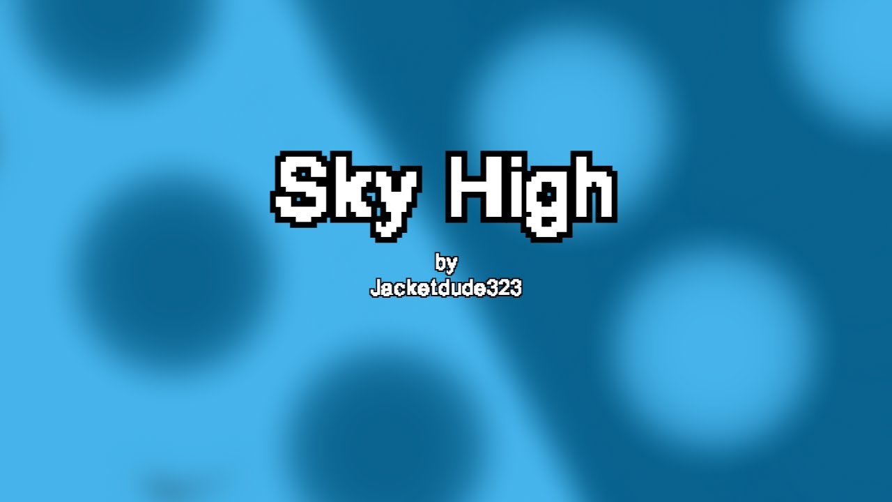 Sky High - YouTube