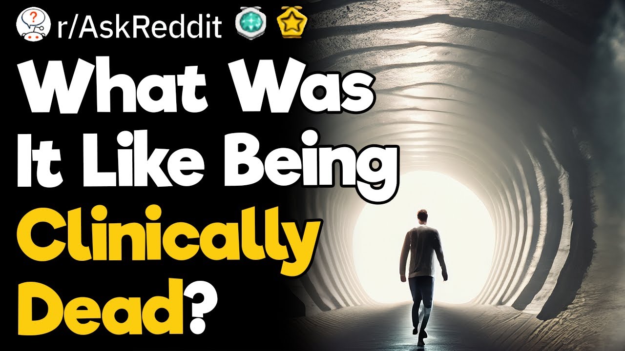 What Was It Like Being Clinically Dead? - YouTube