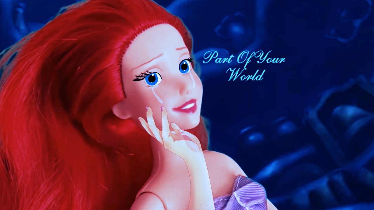 Part Of Your World | Epic Trailer Doll Version - YouTube